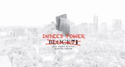 Yes Indeed, Downtown Austin’s Block 71 Tower Has a New Name – TOWERS